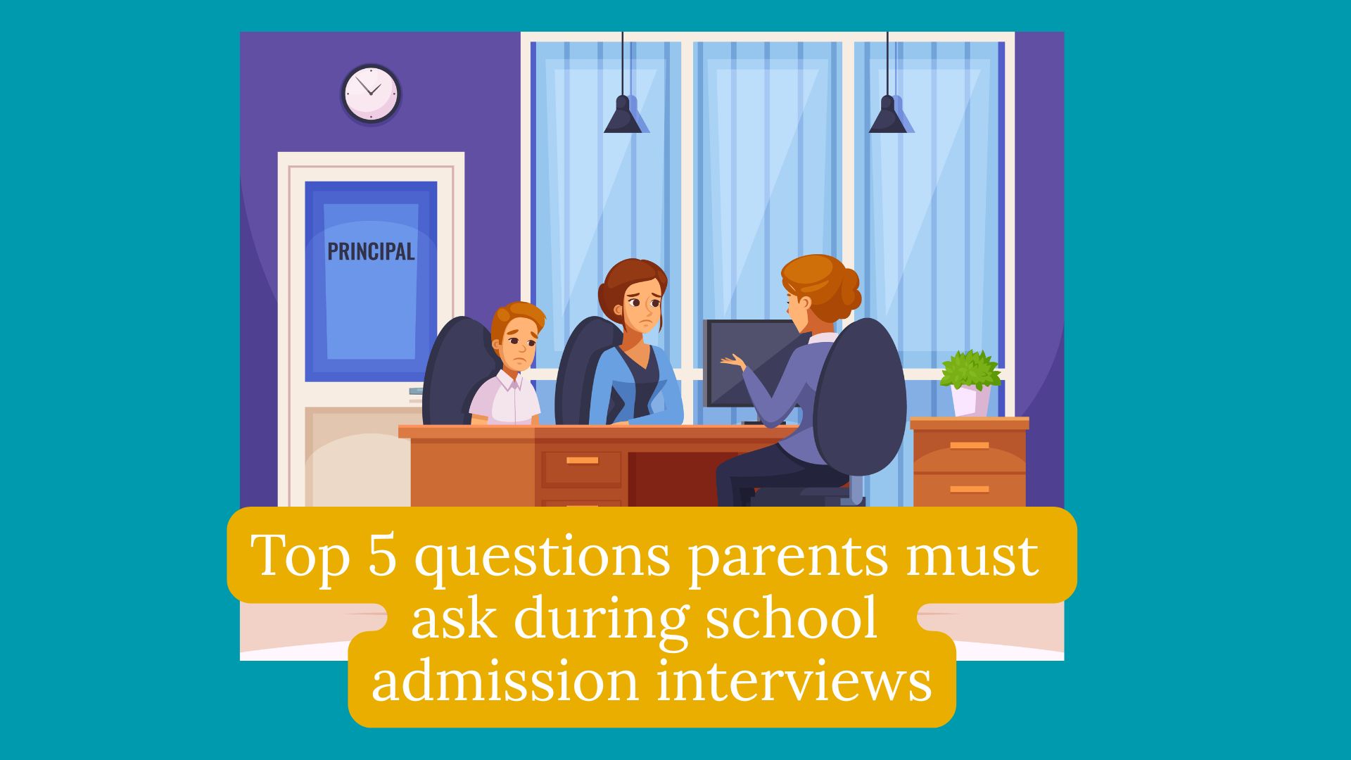 Top 5 Questions Parents Must Ask During School Admission Interviews ...